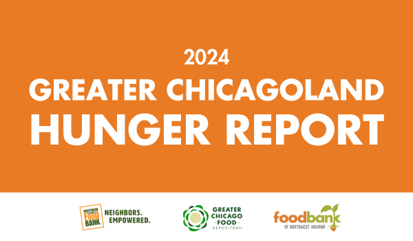 2024 Greater Chicagoland Hunger Report | Greater Chicago Food Depository